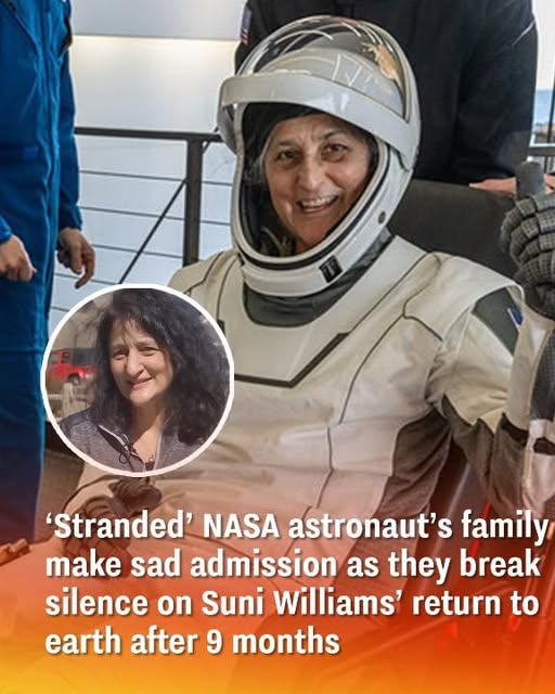 Family of ‘Stranded’ NASA Astronaut Shares Heartbreaking Revelation ...